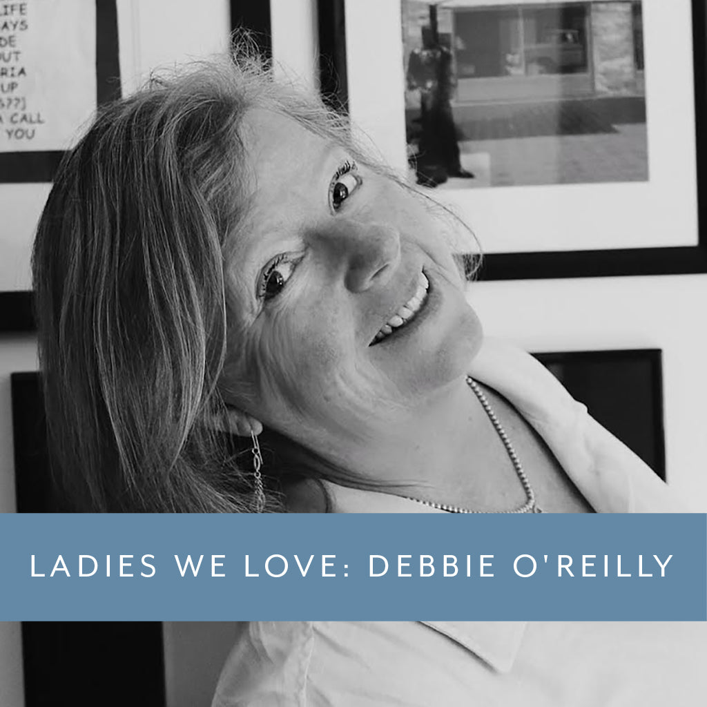 Ladies We Love: Debbie O'Reilly– 49th Apparel